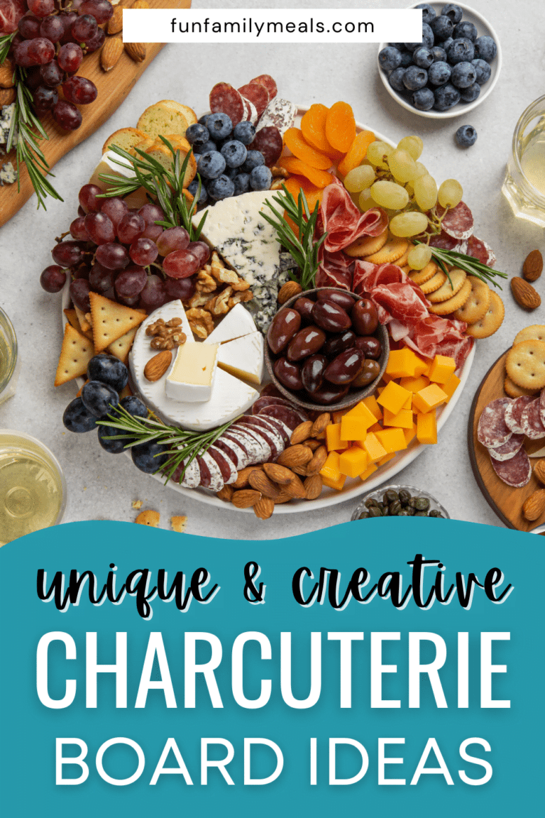 Unique Charcuterie Board Ideas - Fun Family Meals